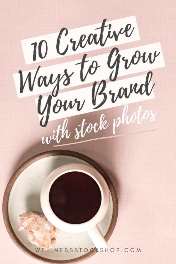 10 Smart Ways To Use Stock Photos To Grow Your Brand - Wellness Stock Shop