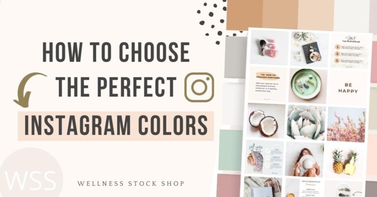 How To Choose The Perfect Instagram Color Palette - WSS
